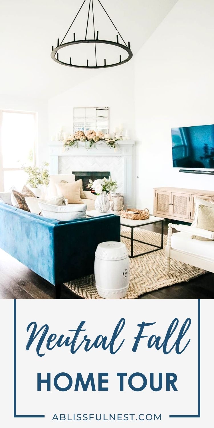 2019 Fall Home Tour - A Blissful Nest