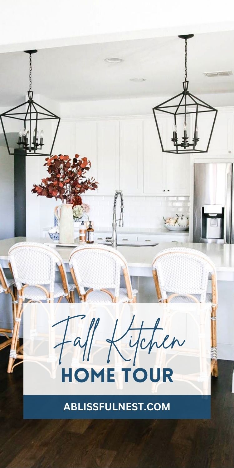Fall Kitchen Home Tour 2021 - A Blissful Nest