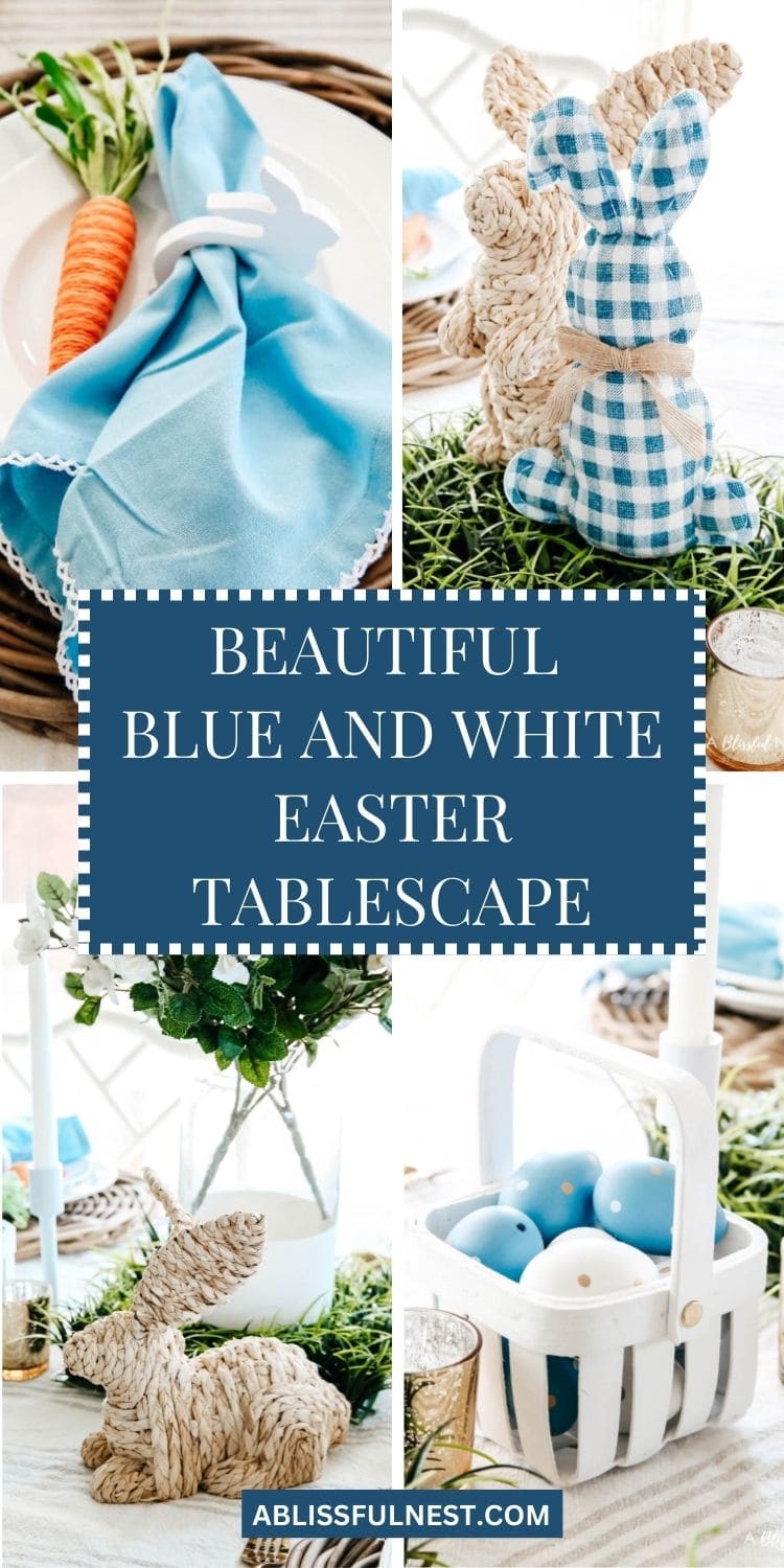 Beautiful Blue and White Easter Tablescape - A Blissful Nest