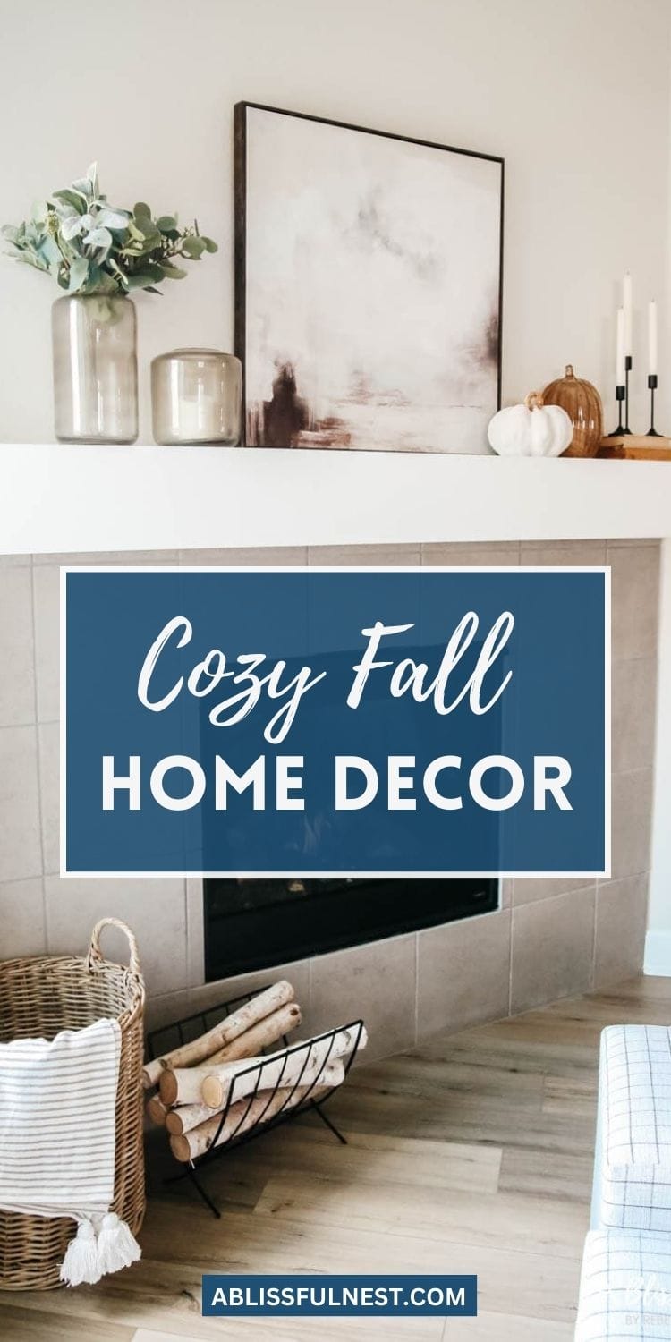 Cozy Fall Home Decor & Tour 2022 - A Blissful Nest