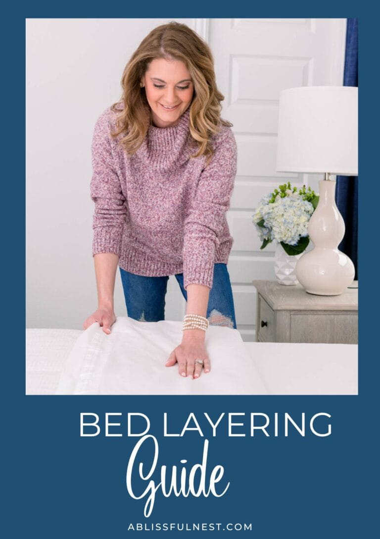 Bed Layering Guide - A Blissful Nest