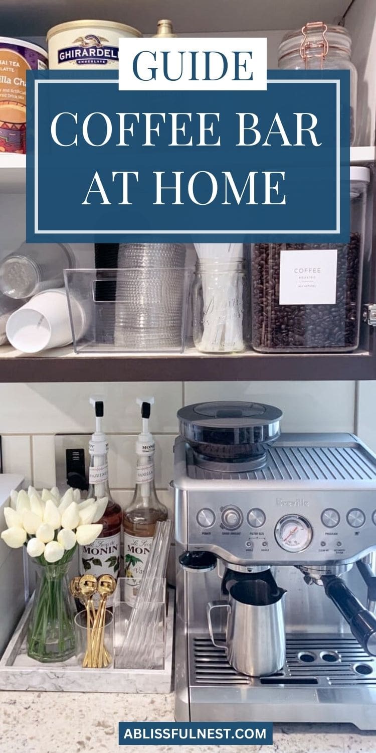 Coffee Bar At Home - A Blissful Nest