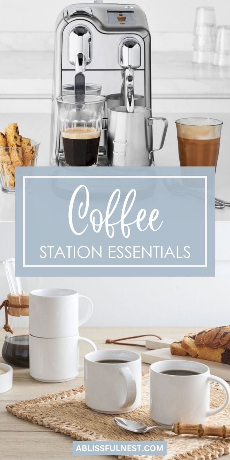 Coffee Station Essentials - A Blissful Nest