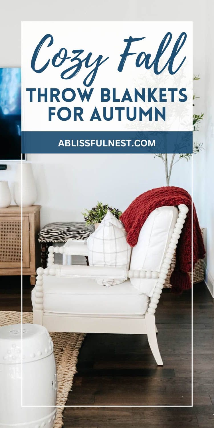 Cozy Fall Throw Blankets for Autumn | A Blissful Nest
