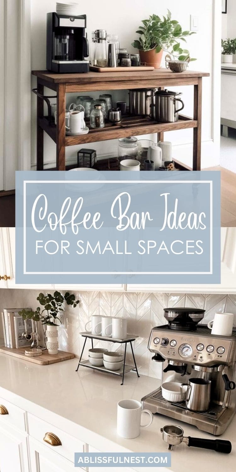 Coffee Bar Ideas For Small Spaces | A Blissful Nest