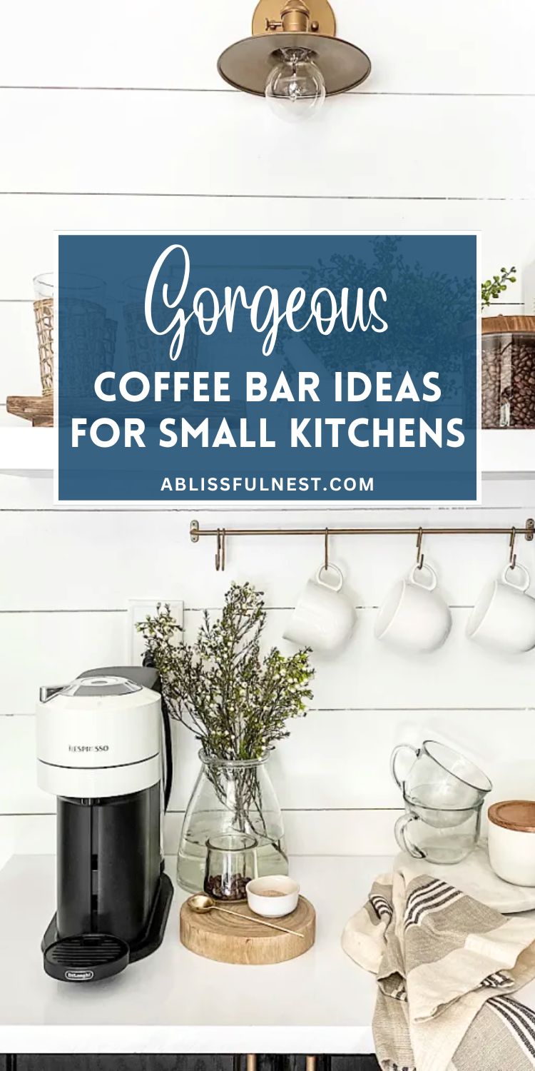 Coffee Bar Ideas For Small Kitchens | A Blissful Nest