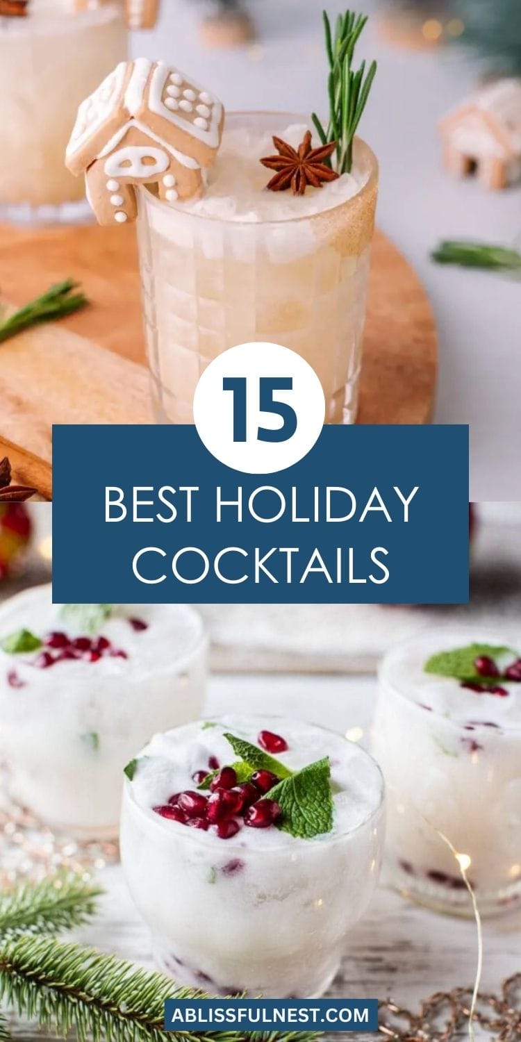 15 Best Holiday Cocktails | A Blissful Nest
