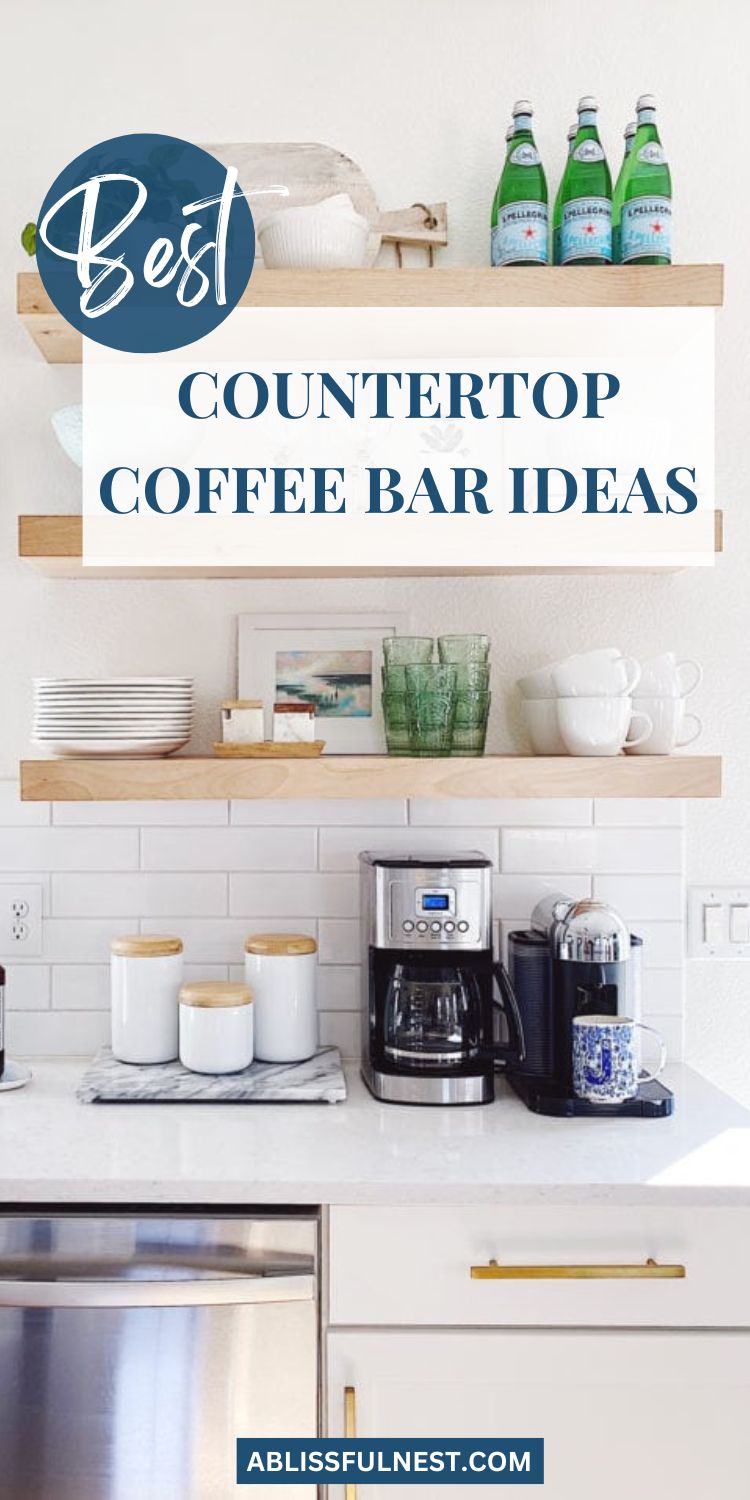 Countertop Coffee Bar Ideas | A Blissful Nest