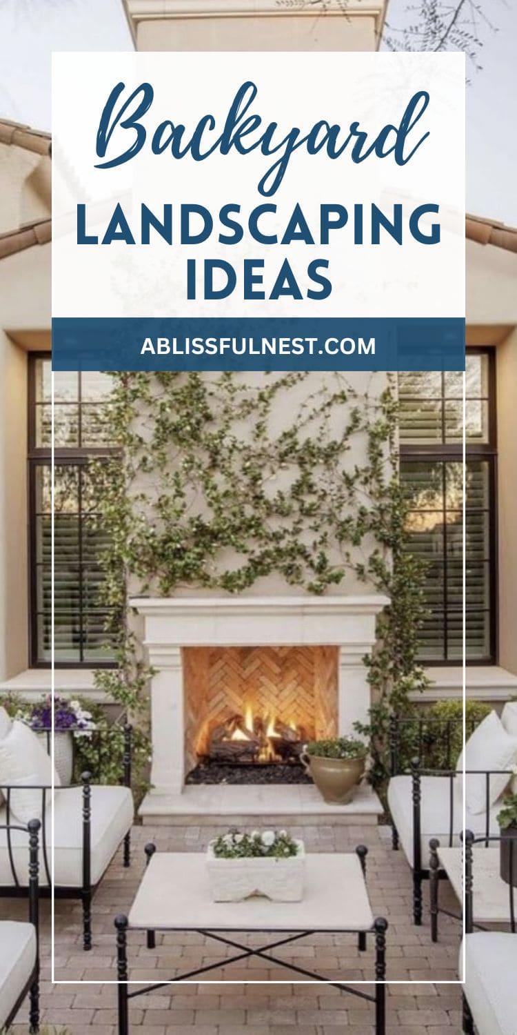 Backyard Landscaping Ideas | A Blissful Nest