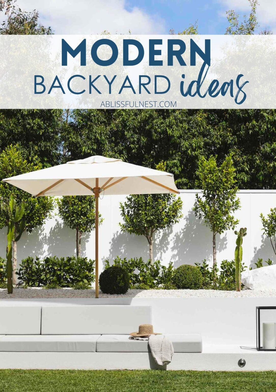 Modern Backyard | A Blissful Nest