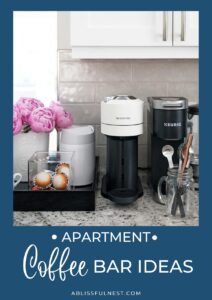 Apartment Coffee Bar Ideas | A Blissful Nest