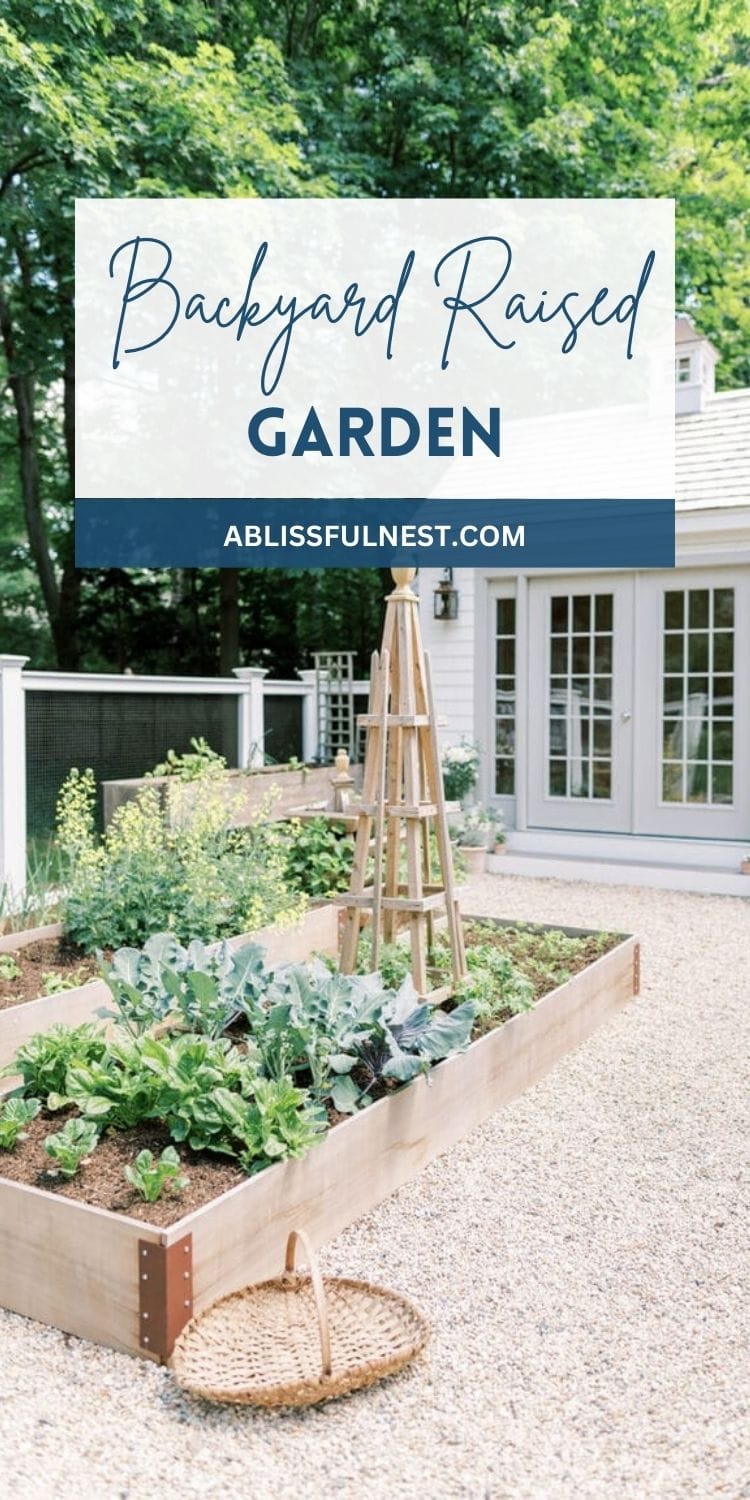 Backyard Raised Garden | A Blissful Nest