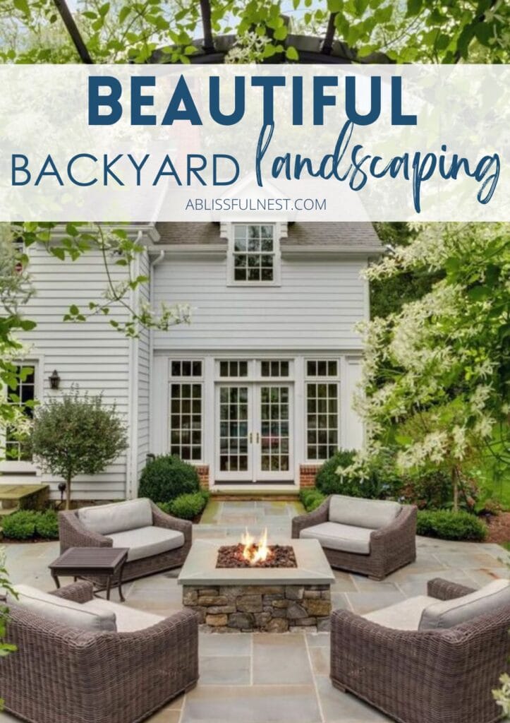 Beautiful Backyard Landscaping | A Blissful Nest