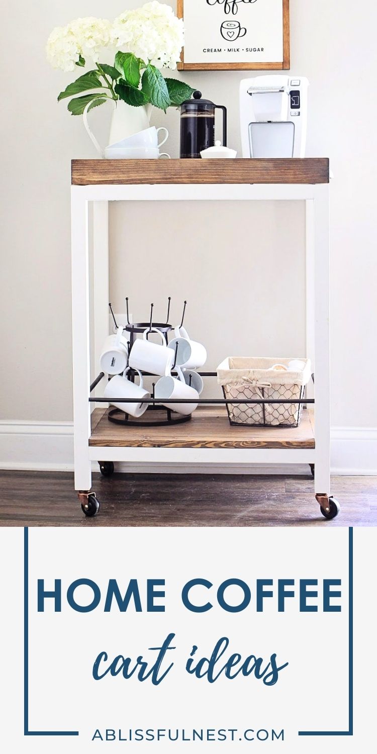 Home Coffee Cart Ideas | A Blissful Nest