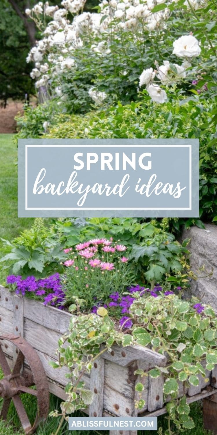 Spring Backyard Ideas | A Blissful Nest