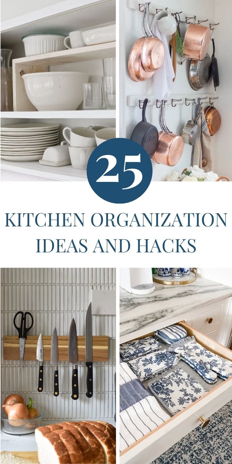 25 Kitchen Organization Ideas And Hacks | A Blissful Nest