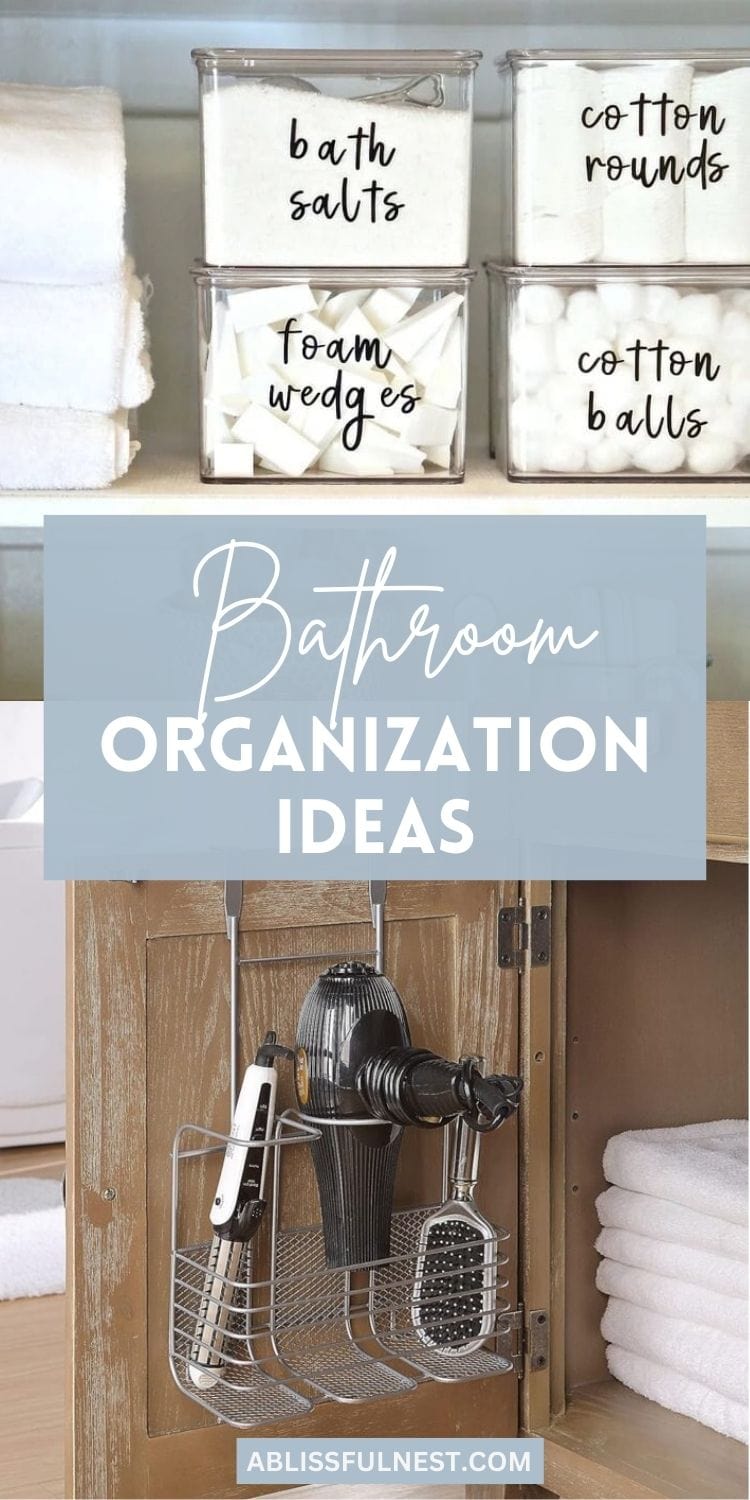 Bathroom Organization Ideas | A Blissful Nest