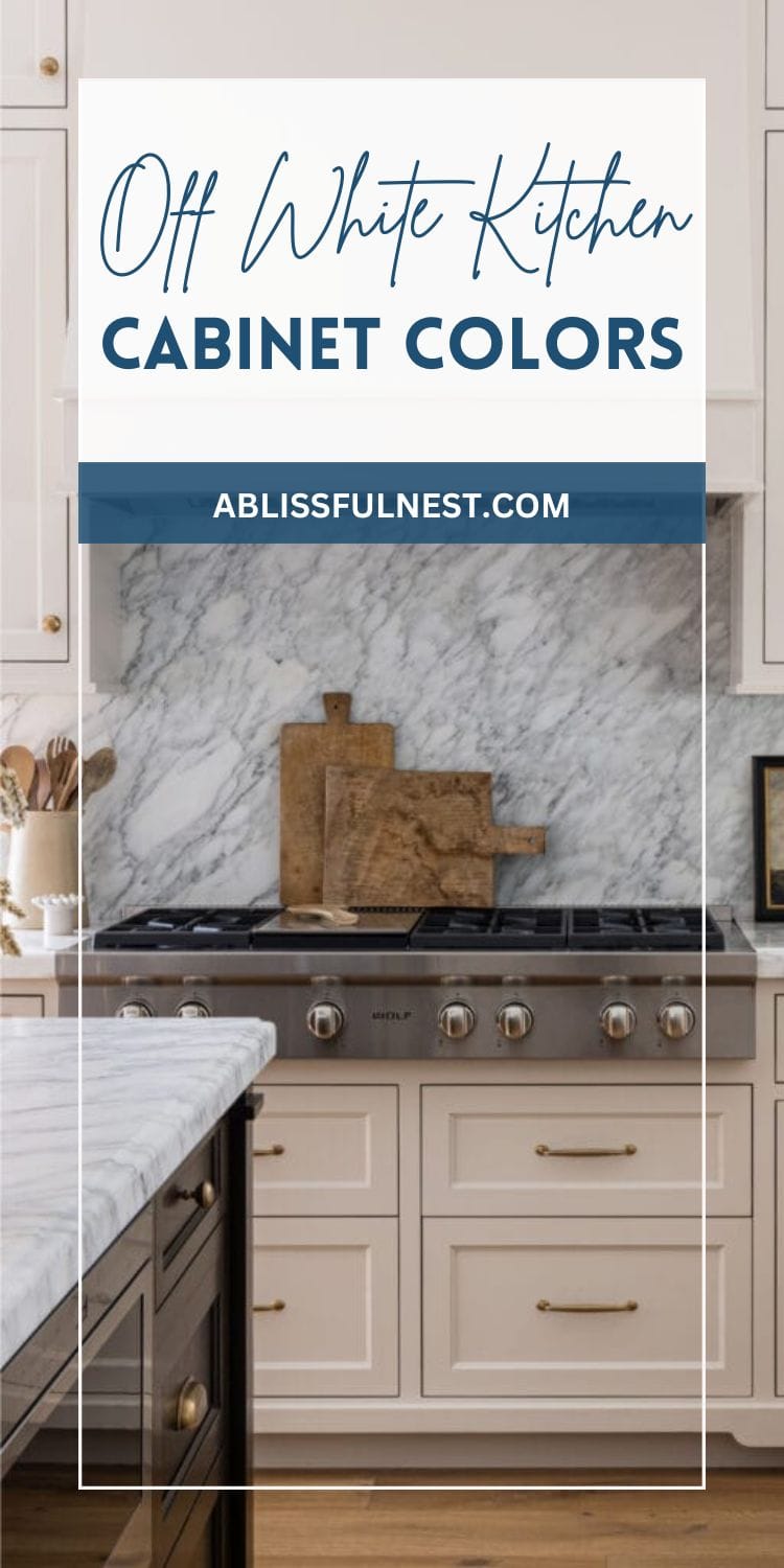 Off White Kitchen Cabinet Colors - A Blissful Nest