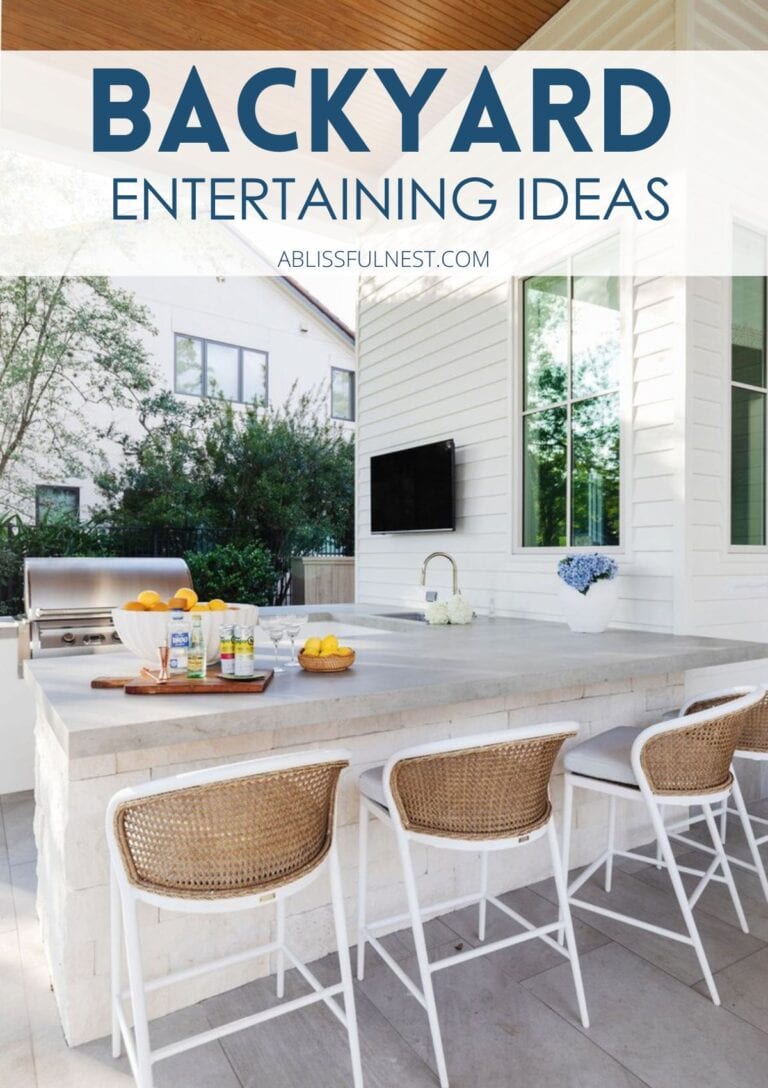 Backyard Entertaining Ideas | A Blissful Nest