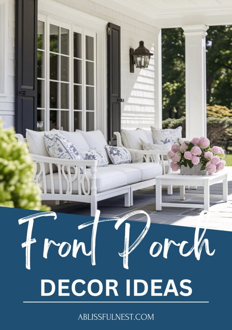 Front Porch Decor Ideas | A Blissful Nest