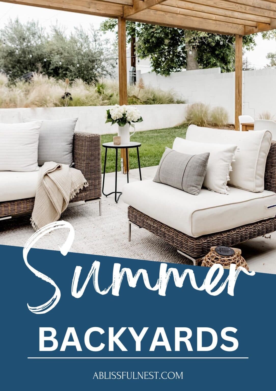 Summer Backyards | A Blissful Nest