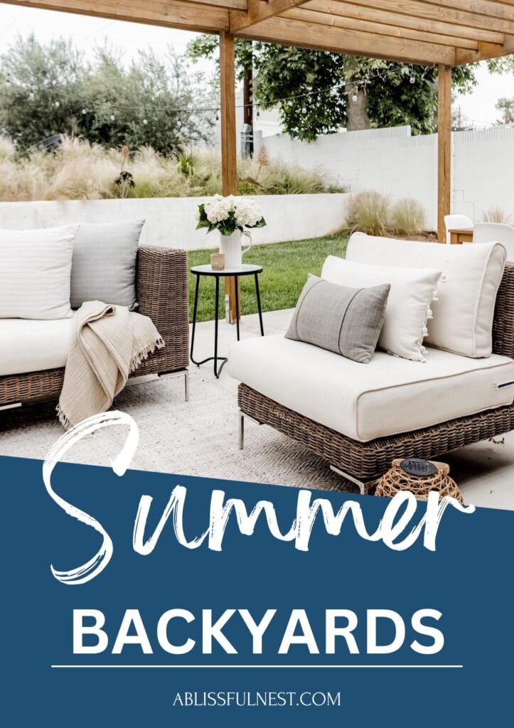 Summer Backyards | A Blissful Nest