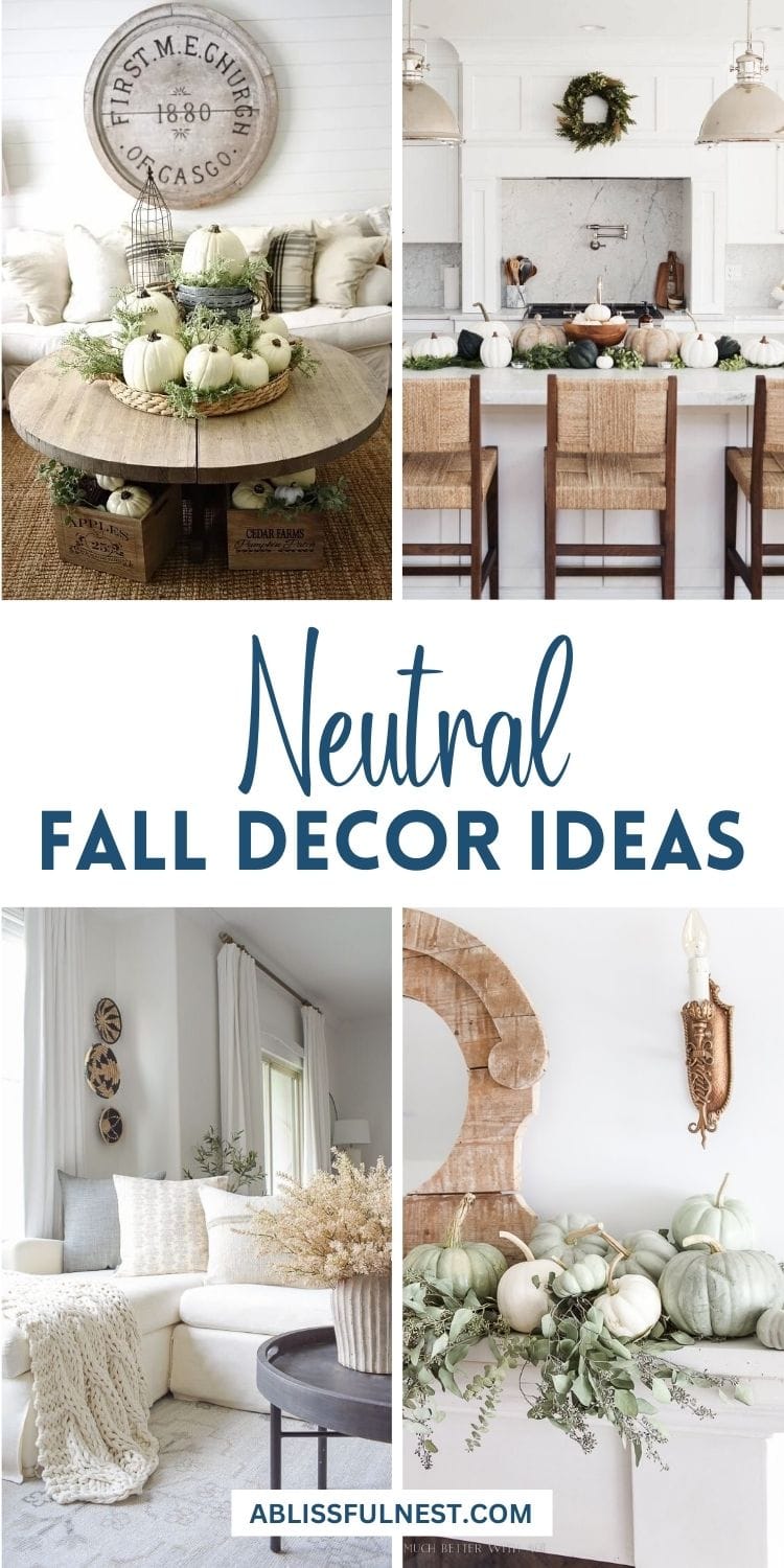 Neutral Fall Decor Ideas | A Blissful Nest