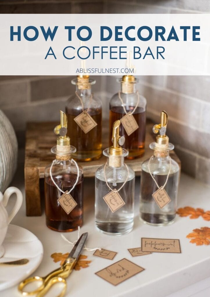 How To Decorate A Coffee Bar | A Blissful Nest