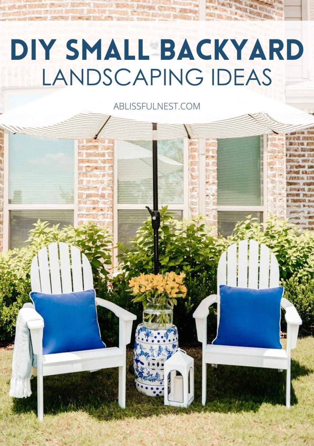 DIY Small Backyard Landscaping Ideas | A Blissful Nest