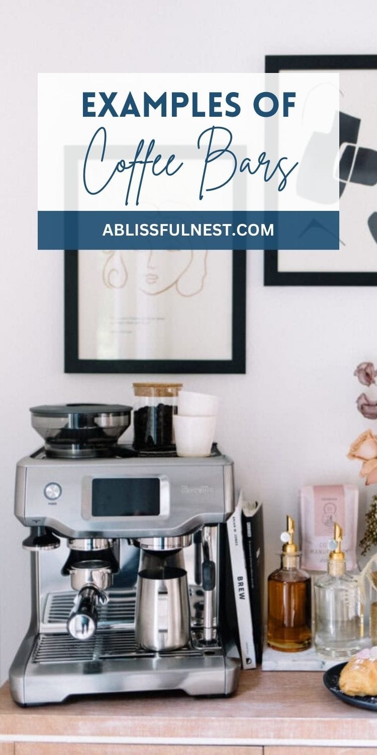 Examples Of Coffee Bars | A Blissful Nest