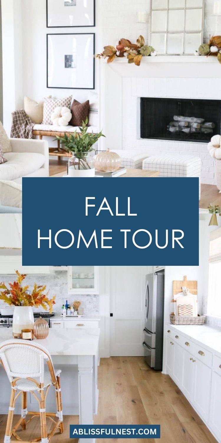 Fall Home Tour 2024 | A Blissful Nest
