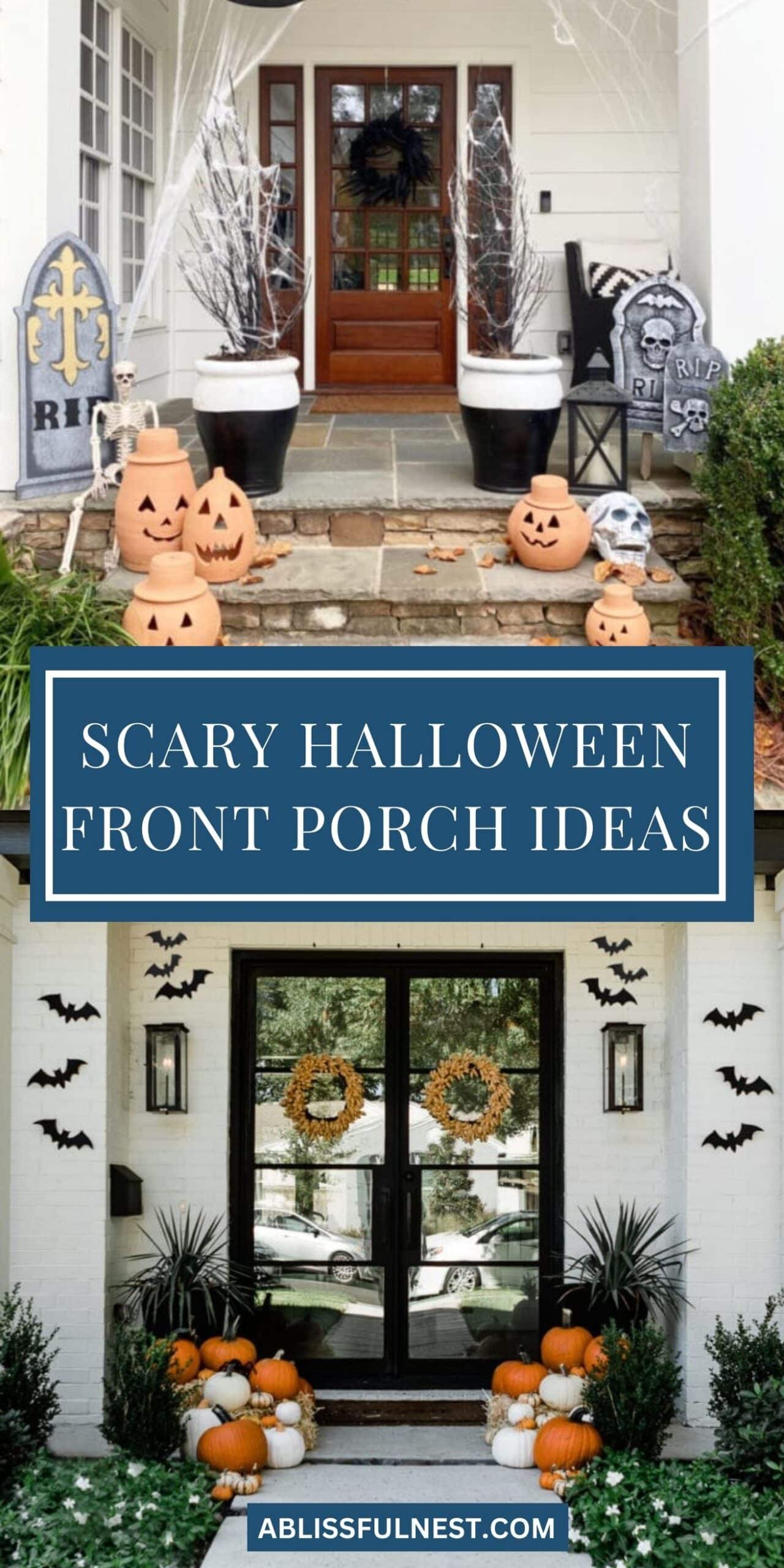 Scary Halloween Front Porch Ideas | A Blissful Nest