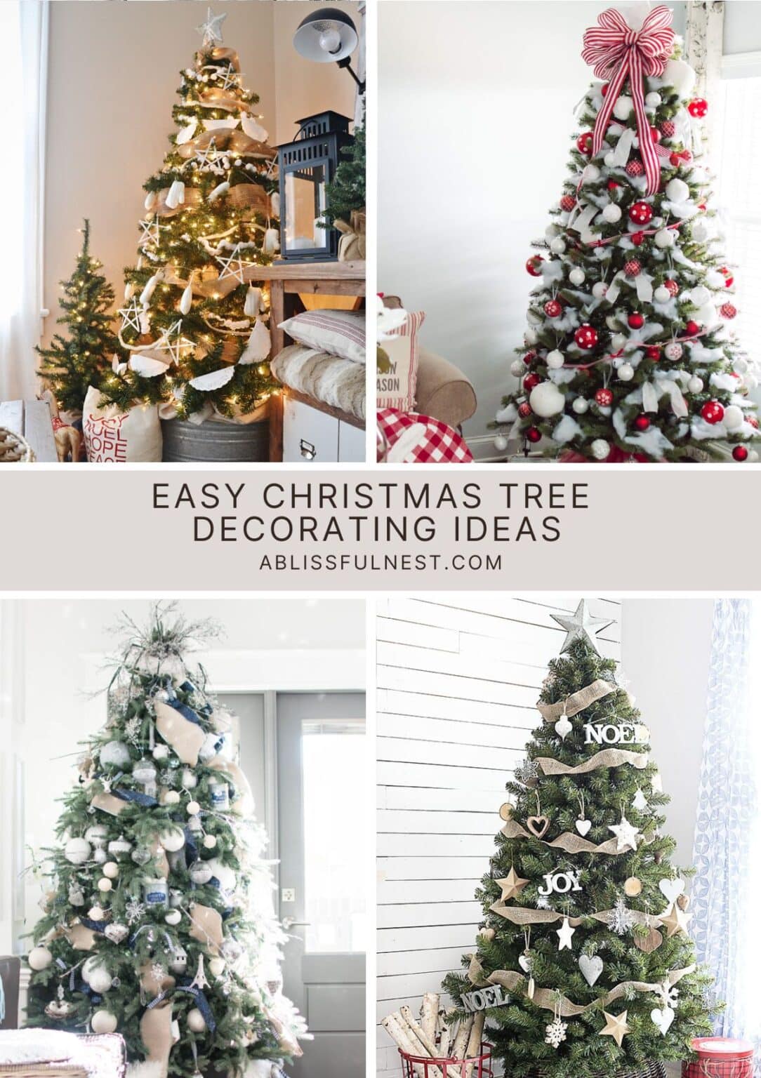 Easy Christmas Tree Decorating Ideas | A Blissful Nest