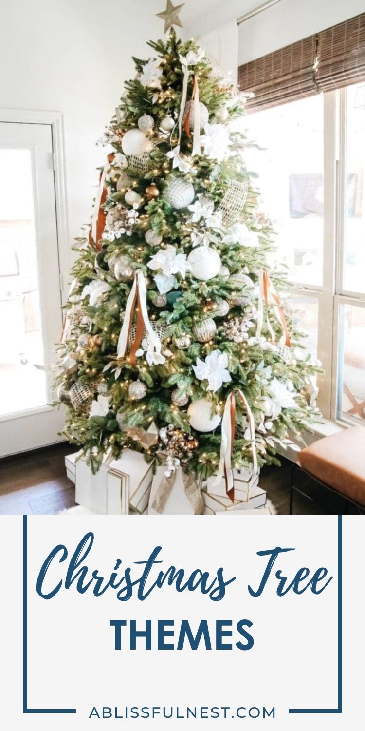 Christmas Tree Themes | A Blissful Nest