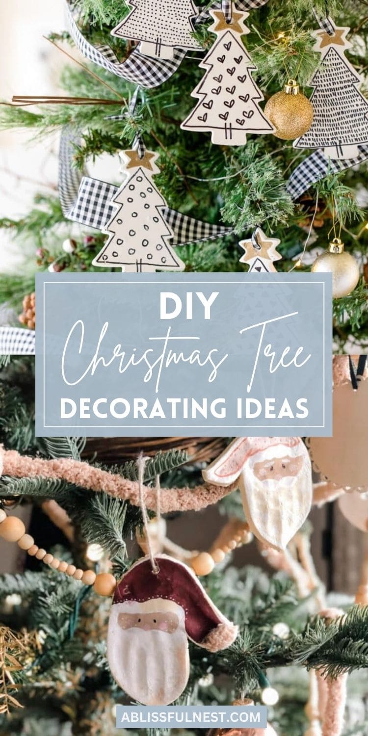 DIY Christmas Tree Decorating Ideas - A Blissful Nest