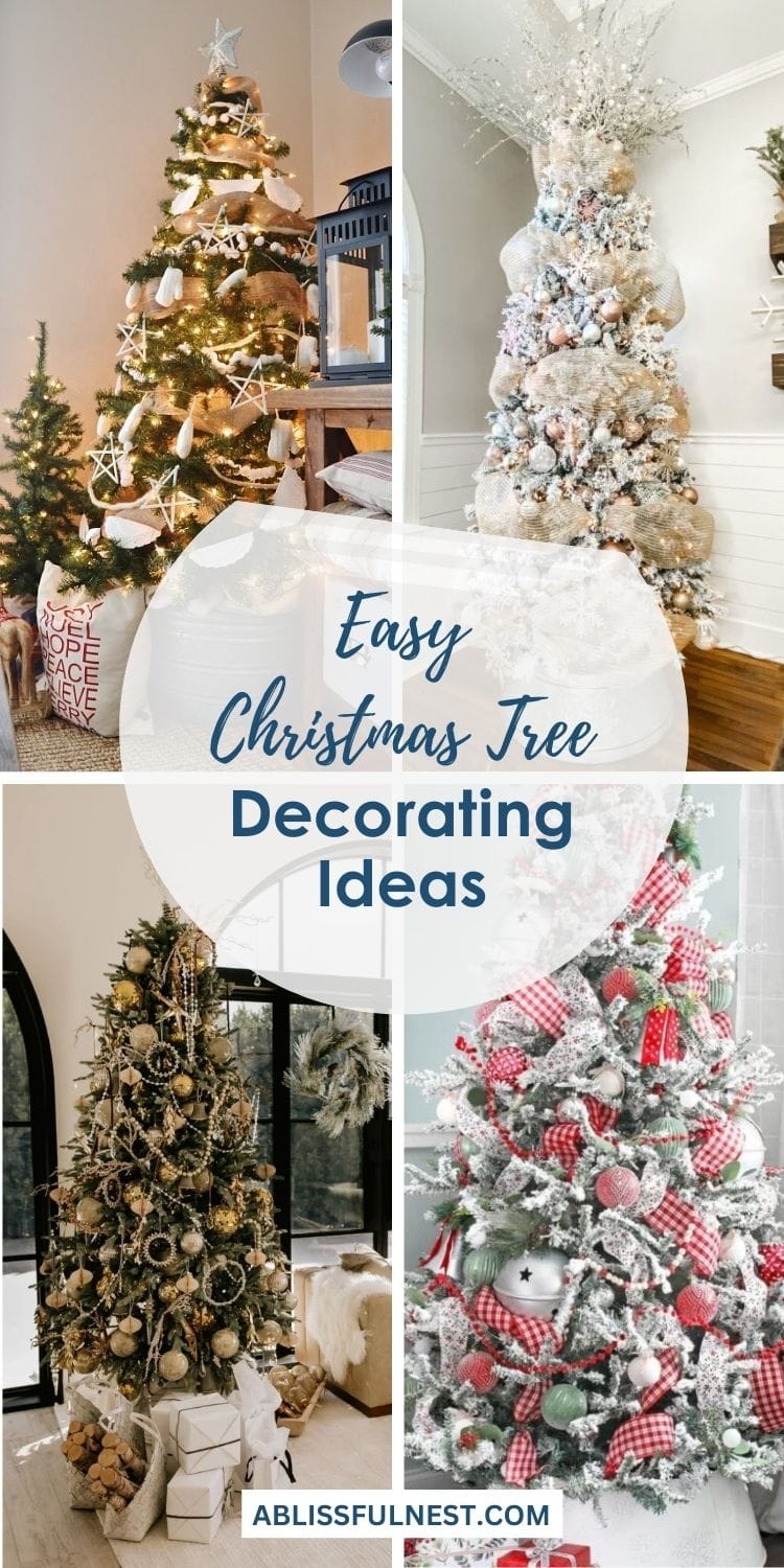 Easy Christmas Tree Decorating Ideas | A Blissful Nest