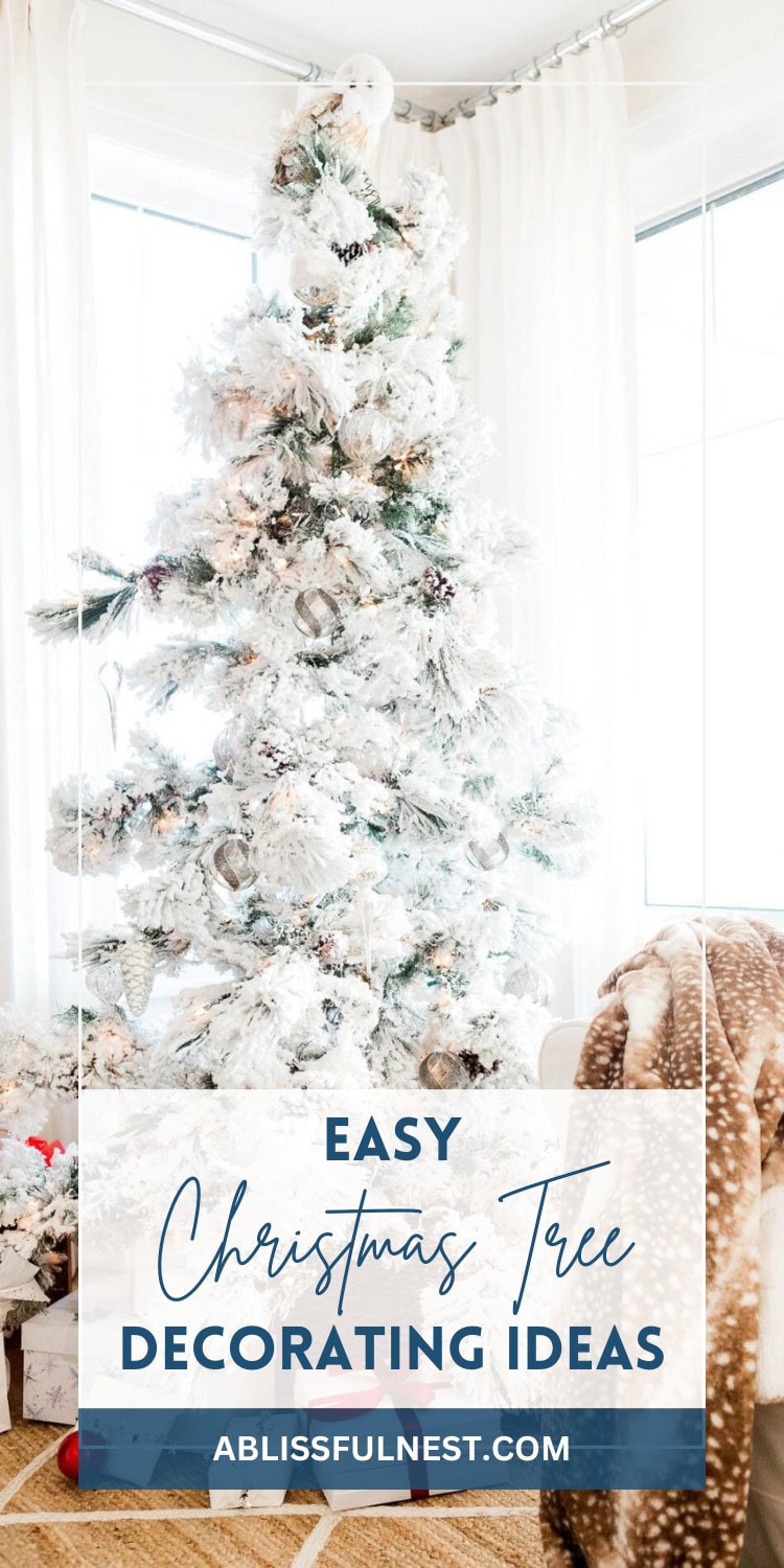 Easy Christmas Tree Decorating Ideas | A Blissful Nest