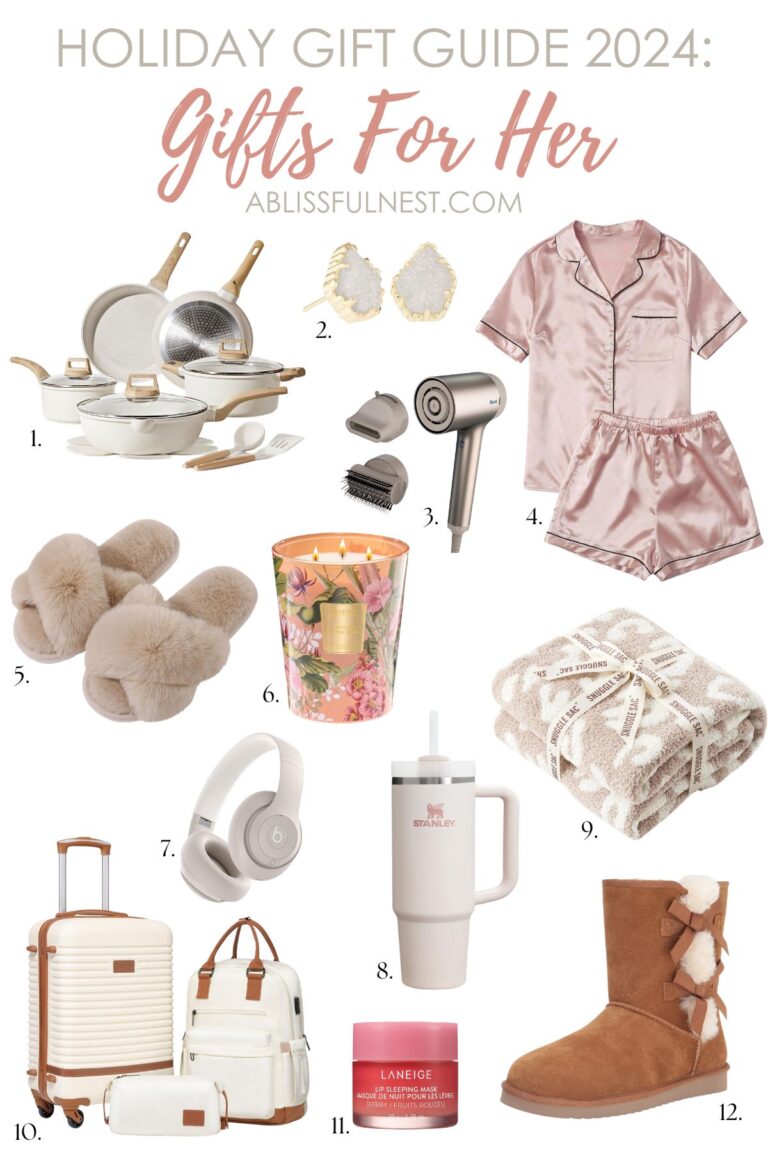 Holiday Gift Guide 2024: Gifts For Her | A Blissful Nest