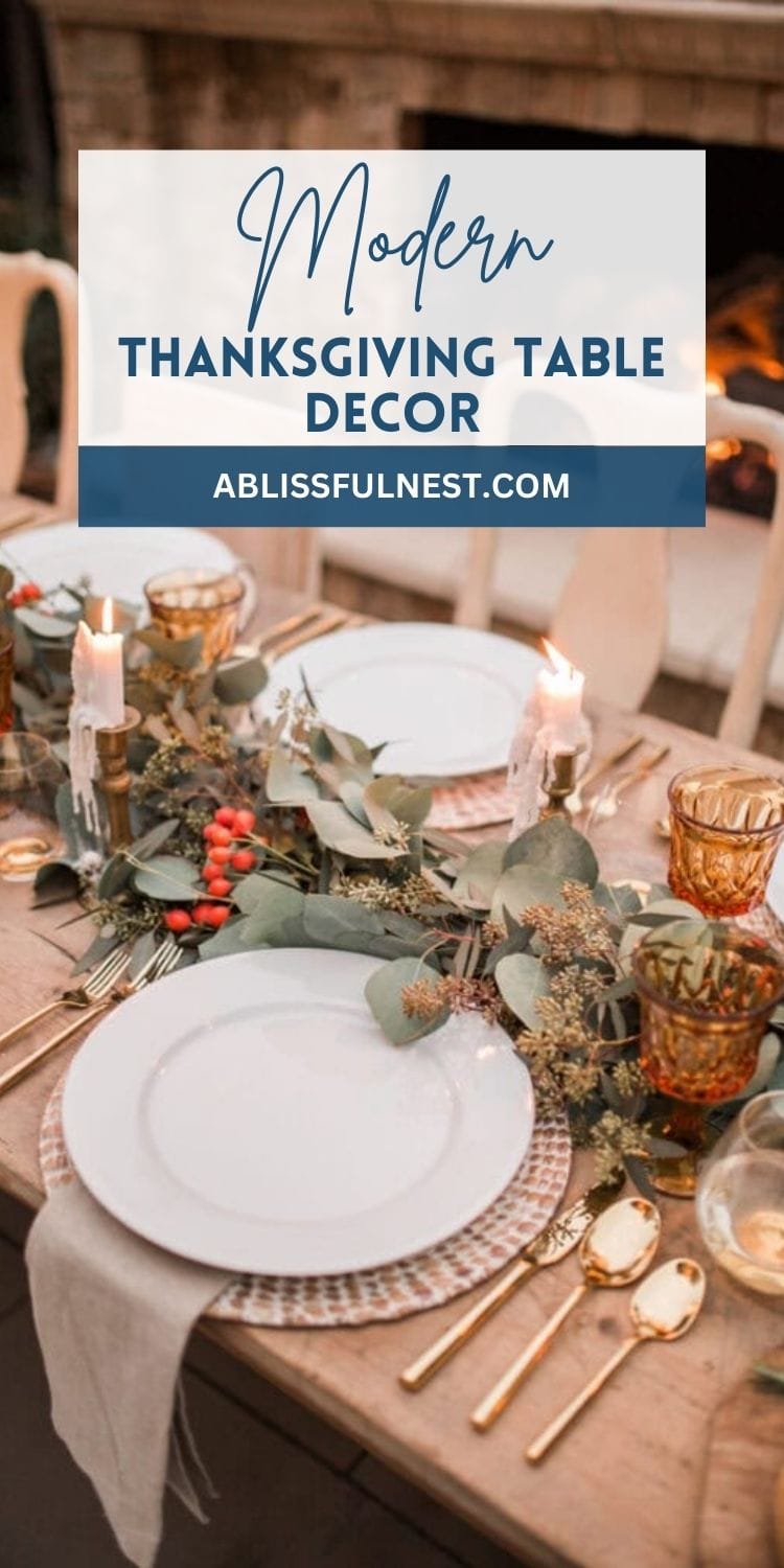 Modern Thanksgiving Table Decor | A Blissful Nest