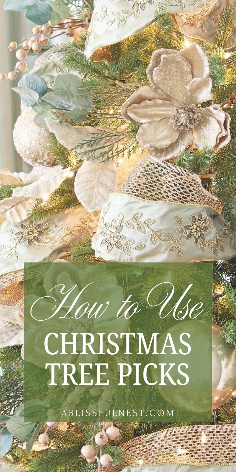 How To Use Christmas Tree Picks | A Blissful Nest