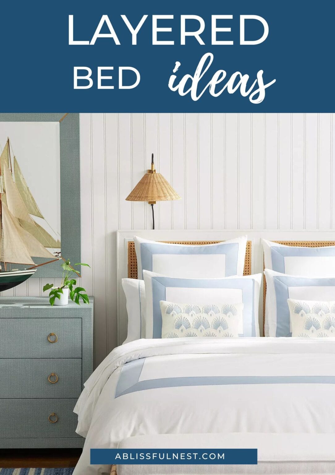 Layered Bed Ideas |- A Blissful Nest