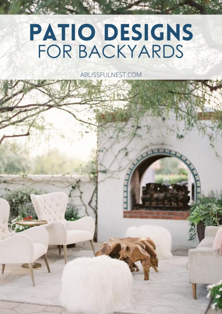 Patio Designs For Backyards | A Blissful Nest