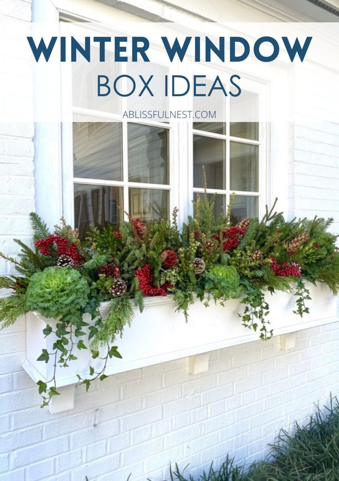 Winter Window Box Ideas | A Blissful Nest