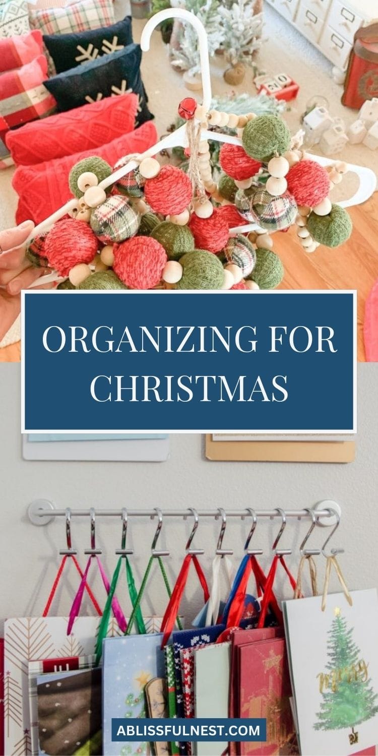 Organizing For Christmas | A Blissful Nest