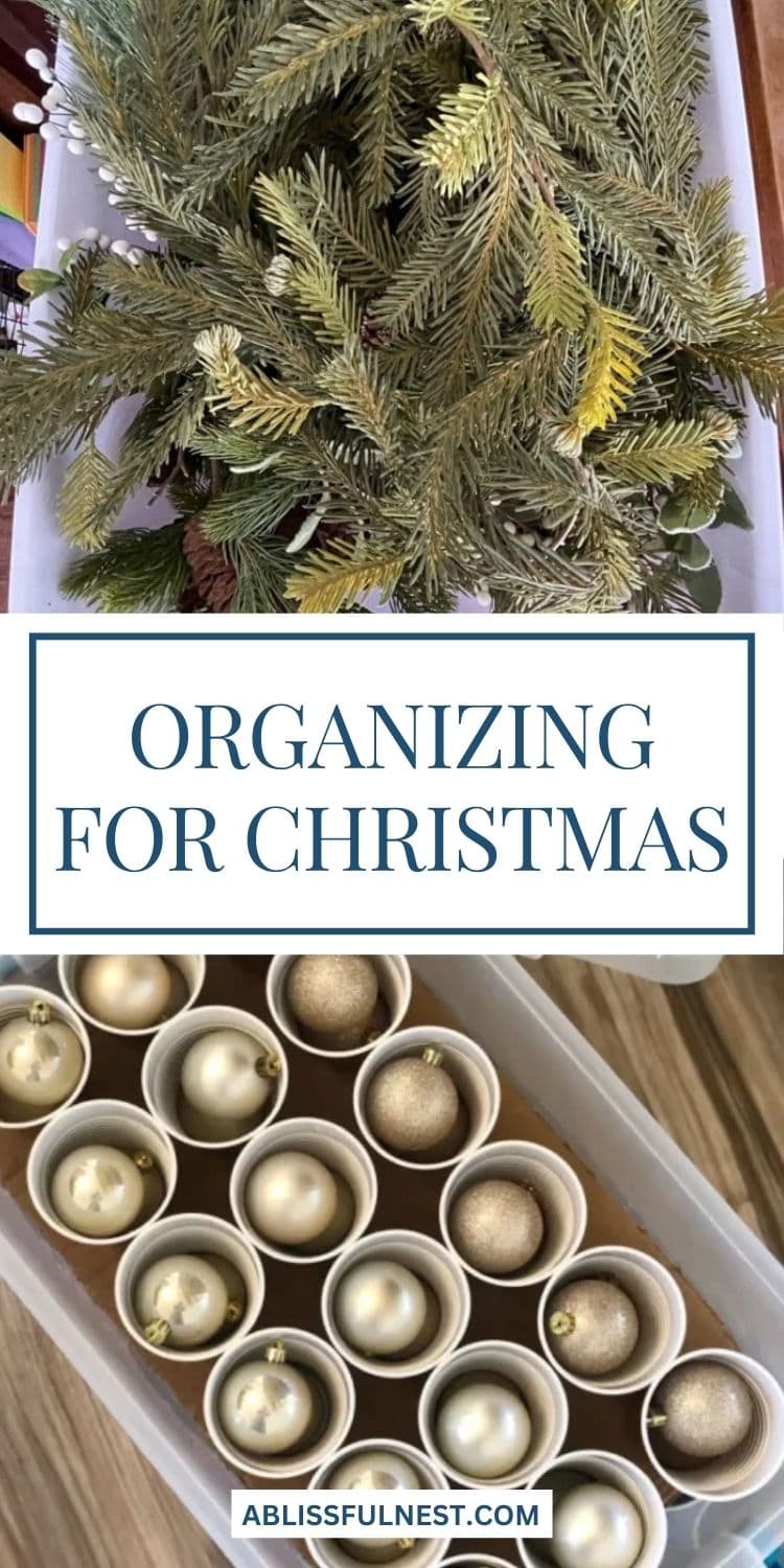 Organizing For Christmas | A Blissful Nest