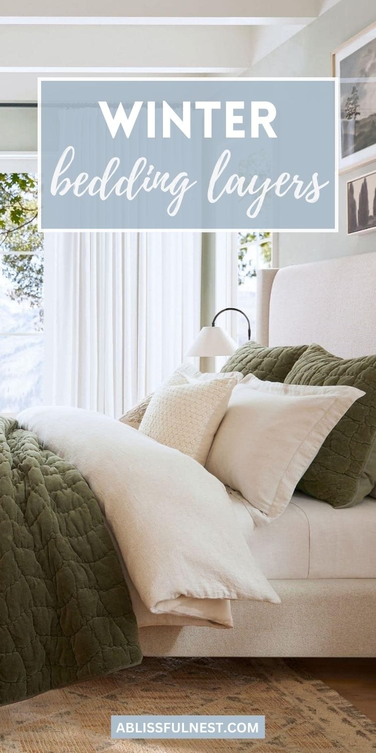 Winter Bedding Layers | A Blissful Nest
