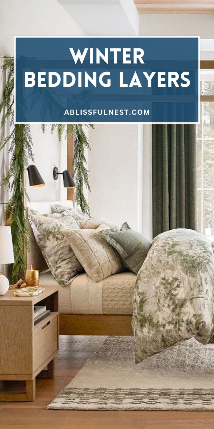 Winter Bedding Layers | A Blissful Nest