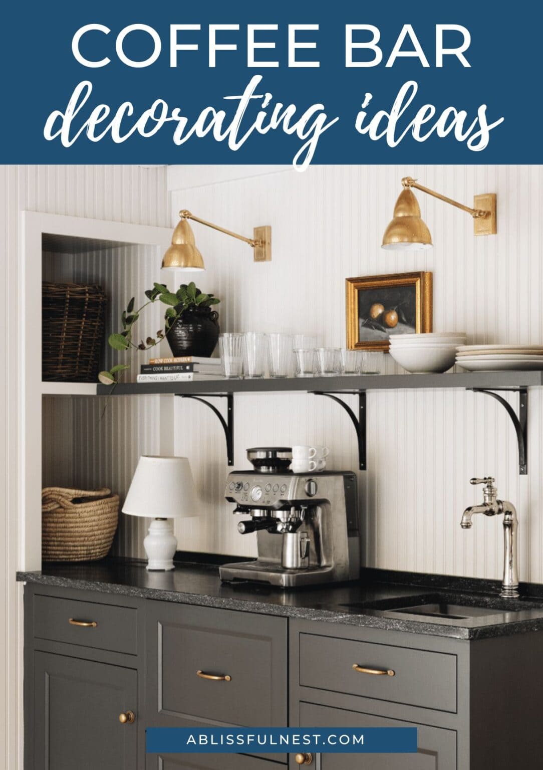 Coffee Bar Decorating Ideas | A Blissful Nest
