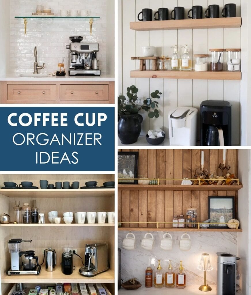 Coffee Cup Organizer Ideas | A Blissful Nest