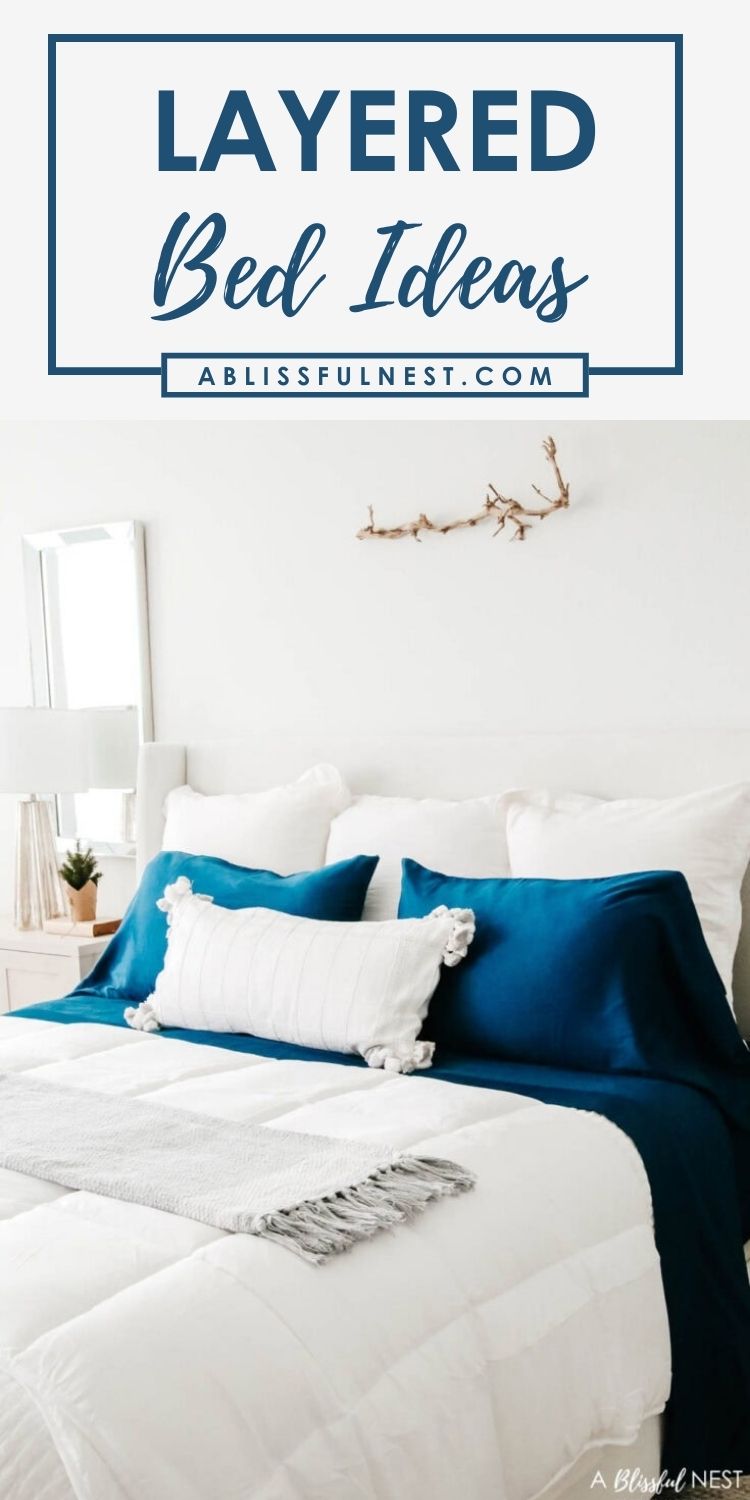 Layered Bed Ideas |- A Blissful Nest